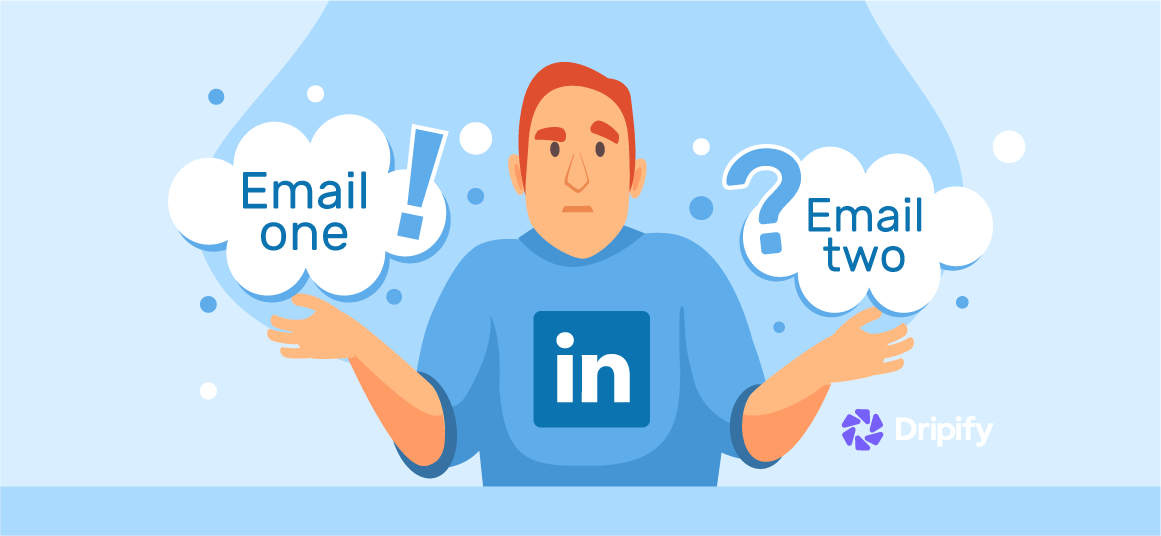 Manage Your Email Address on LinkedIn | Dripify