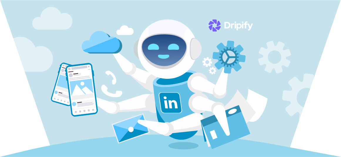 32 Best LinkedIn Bots for Growth 2025 | Dripify