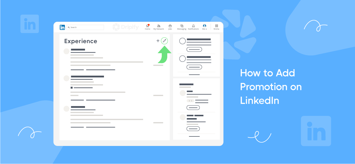 How to Add Promotion on LinkedIn and Notify Contacts | Dripify
